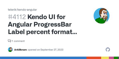 Kendo Ui For Angular Progressbar Label Percent Format 99 For Certain Max Values · Issue 4112