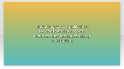 Reducing Code Duplication For Const And Non Const Nonmember Functions
