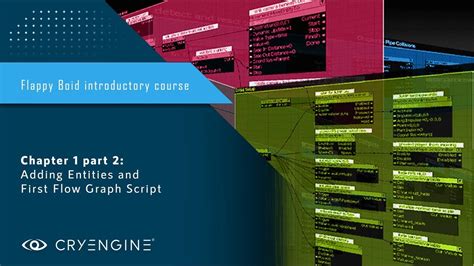 Flappyboid Introduction To Cryengine Chapter 1 Part 2 Adding