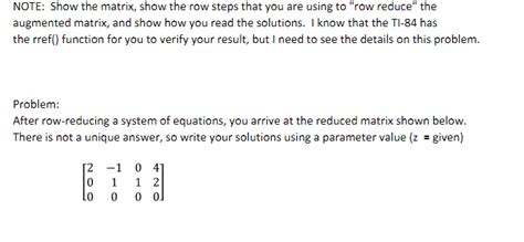 Solved NOTE Show The Matrix Show The Row Steps That You Chegg Com