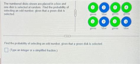 Solved The Numbered Disks Shown Are Placed In A Box And