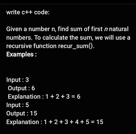 Solved Given A Number N Find The Sum Of The First N Natural Numbers