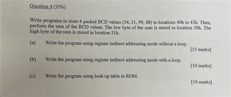 solved write programs to store 4 packed bcd values
