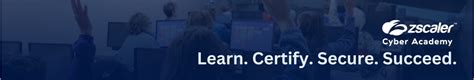 Zscaler Cyber Academy On Linkedin Zscaler Digital Transformation Administrator Zdta Certification