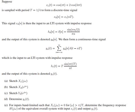 solved suppose x c t cos pi t 2 cos 3 pi t is sampled