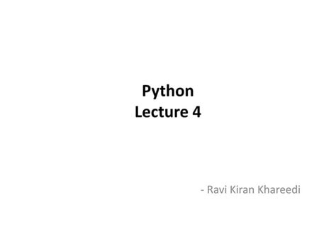 python lecture 4 ppt