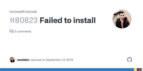Failed To Install · Issue 80823 · Microsoftvscode · Github