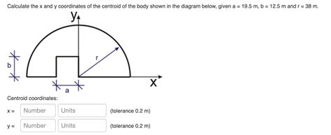 Solved Calculate The X ﻿and Y ﻿coordinates Of The Centroid