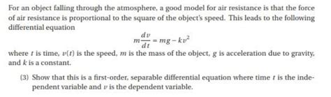Solved For An Object Falling Through The Atmosphere A Good