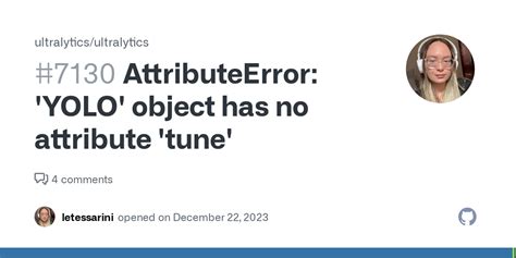 Attributeerror Yolo Object Has No Attribute Tune · Issue 7130