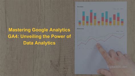Mastering Google Analytics GA4 Unveiling The Power Of Data Analytics