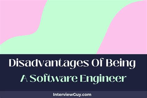 26 disadvantages of being a software engineer syntax stress saga
