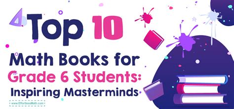 Top 10 Math Books For Grade 6 Students Inspiring Masterminds