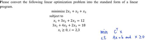 solved lease convert the following linear optimization