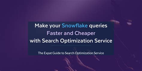 snowflake search optimization guide snowflake builders blog data