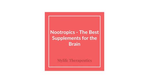 Ppt Nootropics The Best Supplements For The Brain Powerpoint