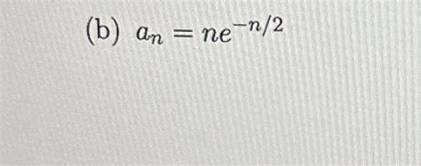 solved is the sequence below not monotonic if it is explain