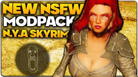 New N Y A Nsfw Modlist For Skyrim 2 200 Mods Youtube