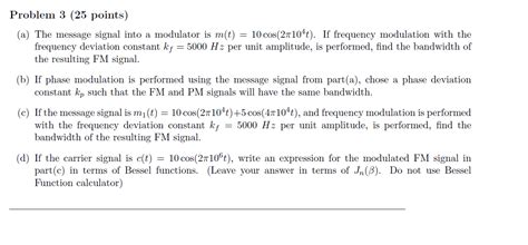 Solved Problem 3 25 Points A The Message Signal Into A