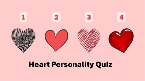 What Kind Of Heart Do You Have Take This Personality Test