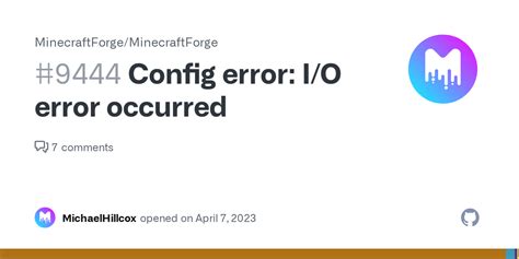 Config Error Io Error Occurred · Issue 9444 · Minecraftforgeminecraftforge · Github