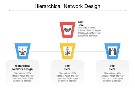 Hierarchical Network Design Ppt Powerpoint Presentation File Influencers Cpb Presentation