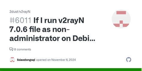 If I Run V2rayn 706 File As Non Administrator On Debian 127 After I Set The Server As Active