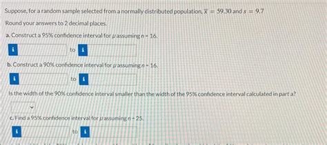 solved suppose for a random sample selected from a normally