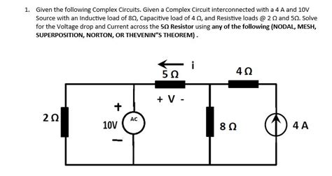 Solved Given The Following Complex Circuits Given A Complex