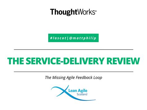 The Service Delivery Review The Missing Agile Feedback Loop Ppt Free Download