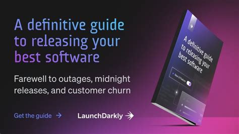 Launchdarkly On Linkedin Definitive Guide To Releasing Your Best Software Launchdarkly