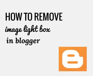How To Disable Image Lightbox In Blogger My Blogger Lab