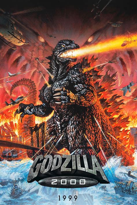 Godzilla 2000 Millennium 1999 Posters — The Movie Database Tmdb