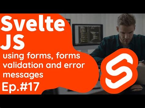 Svelte Js Forms Forms Validation And Error Messages 17