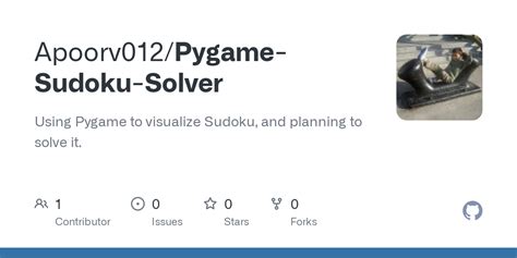 GitHub Apoorv Pygame Sudoku Solver Using Pygame To Visualize Sudoku And Planning To Solve It