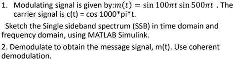 solved in matlab the modulating signal is given by m t sin 100t