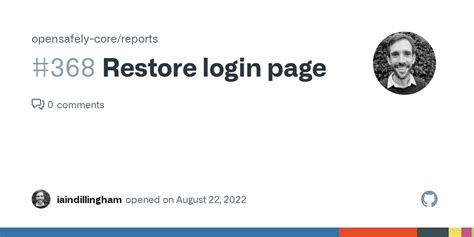 Restore Login Page · Issue 368 · Opensafely Corereports · Github