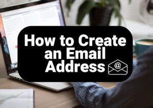 How To Create An Email Address Step By Step Guide Mwash Cyber