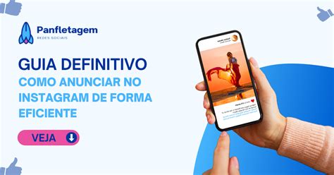 Como Anunciar No Instagram De Forma Eficiente Guia Definitivo