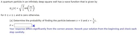 Solved A Quantum Particle In An Infinitely Deep Square Well Has A Wave
