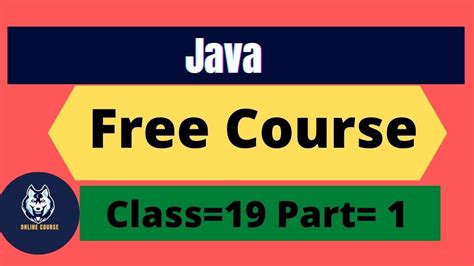 Java Class 19 Part 1 Java Course Bangla Tutorial Youtube