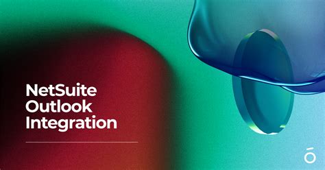 See All Emails With Automatic NetSuite Outlook Integration Workiro