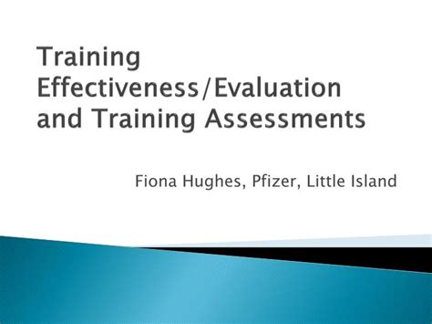 Ppt Training Effectiveness Evaluation And Training Assessments Powerpoint Presentation Id