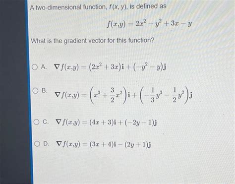 Solved A Two Dimensional Function F X Y Is Defined As