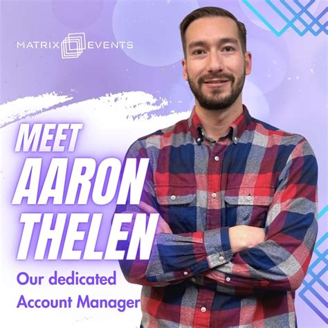 Get To Know Aaron Thelen Our Dedicated Account Manager At Matrix Events 🌟 Armed With A Passion