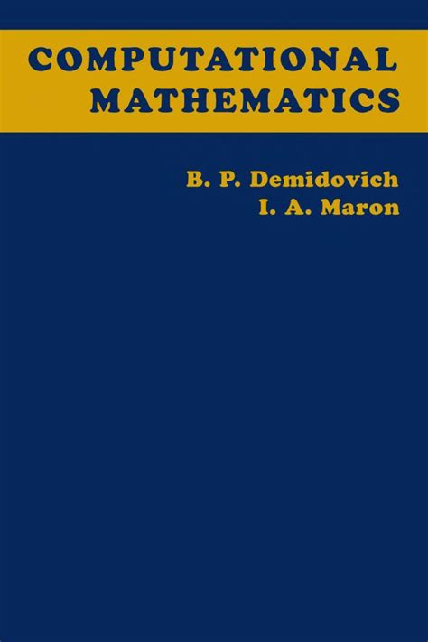 Computational Mathematics Demidov Maron Mir Books