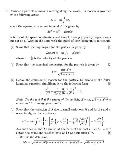Solved Consider A Particle Of Mass M Moving Along The Chegg