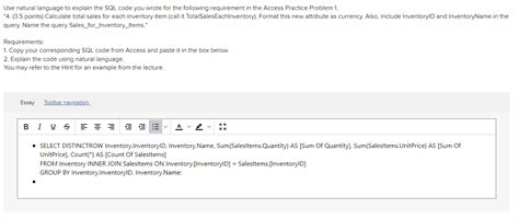 Solved Use Natural Language To Explain The SQL Code You Chegg