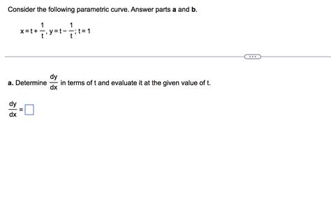 Solved Consider The Following Parametric Curve Answer Parts Chegg