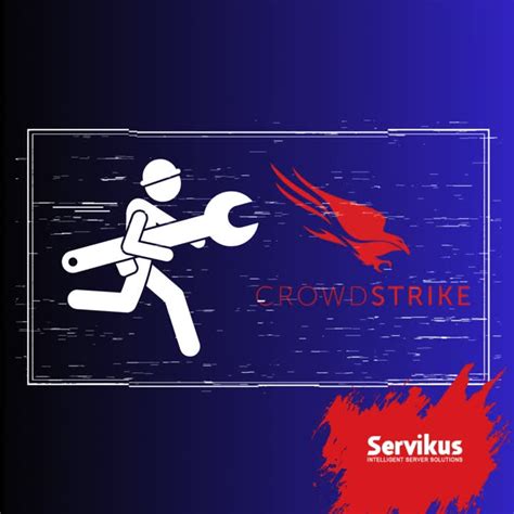 Servikus On Linkedin Crowdstrike Bsod Sysadmin Cybersecurity Itnews